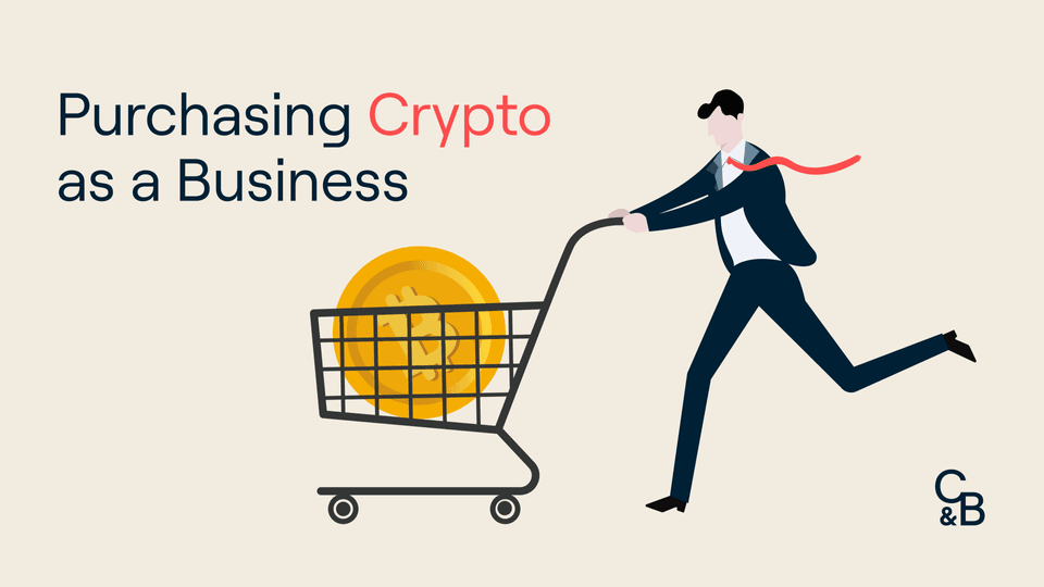 Investing in Crypto Through Your Business | Company & Trust Crypto Accounts